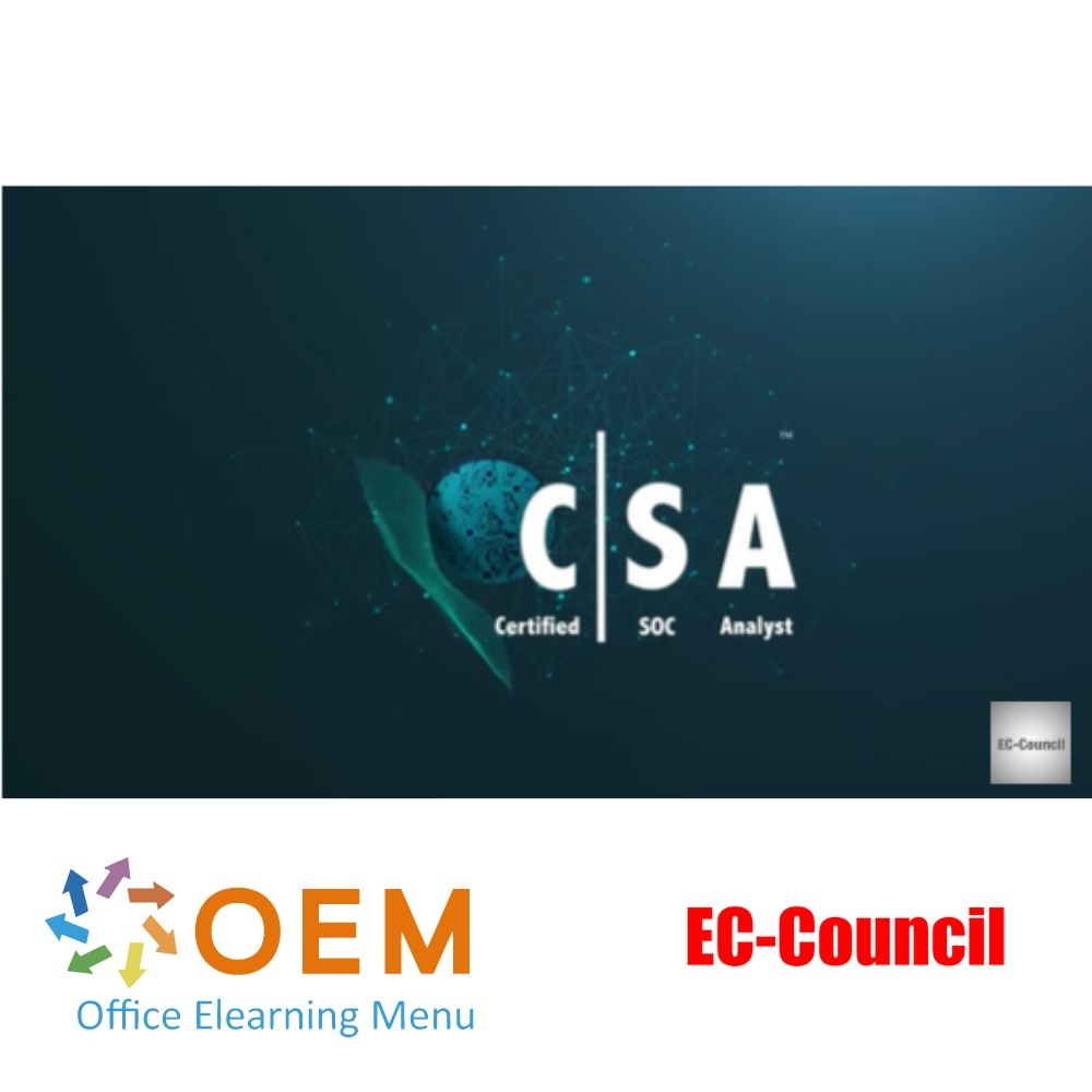 EC Council Certified Soc Analyst (CSA) Training - OEM ICT Trainingen ...
