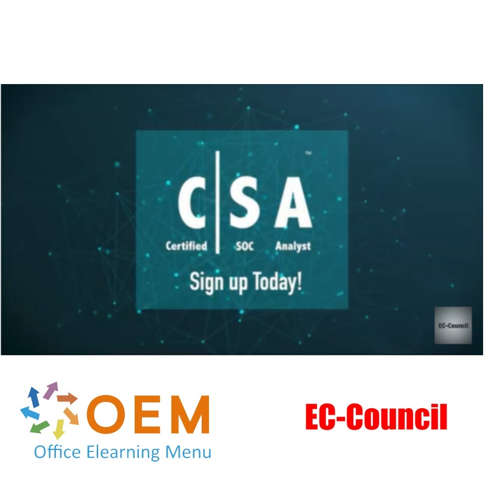 EC-Council Certified Soc Analyst (CSA) Training - OEM ICT Training & Advice