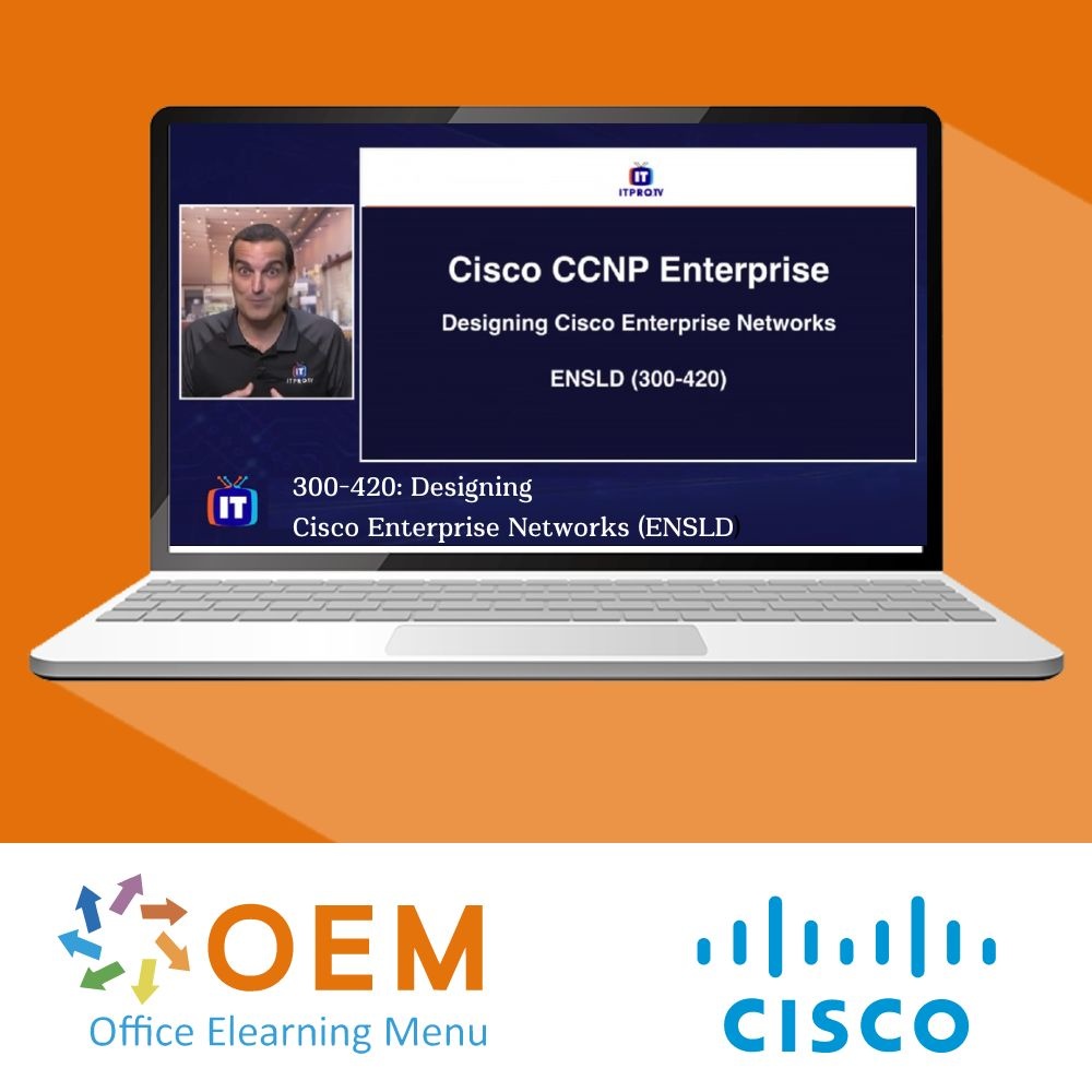 Designing Cisco Enterprise Networks ENSLD 300-420 Training - OEM