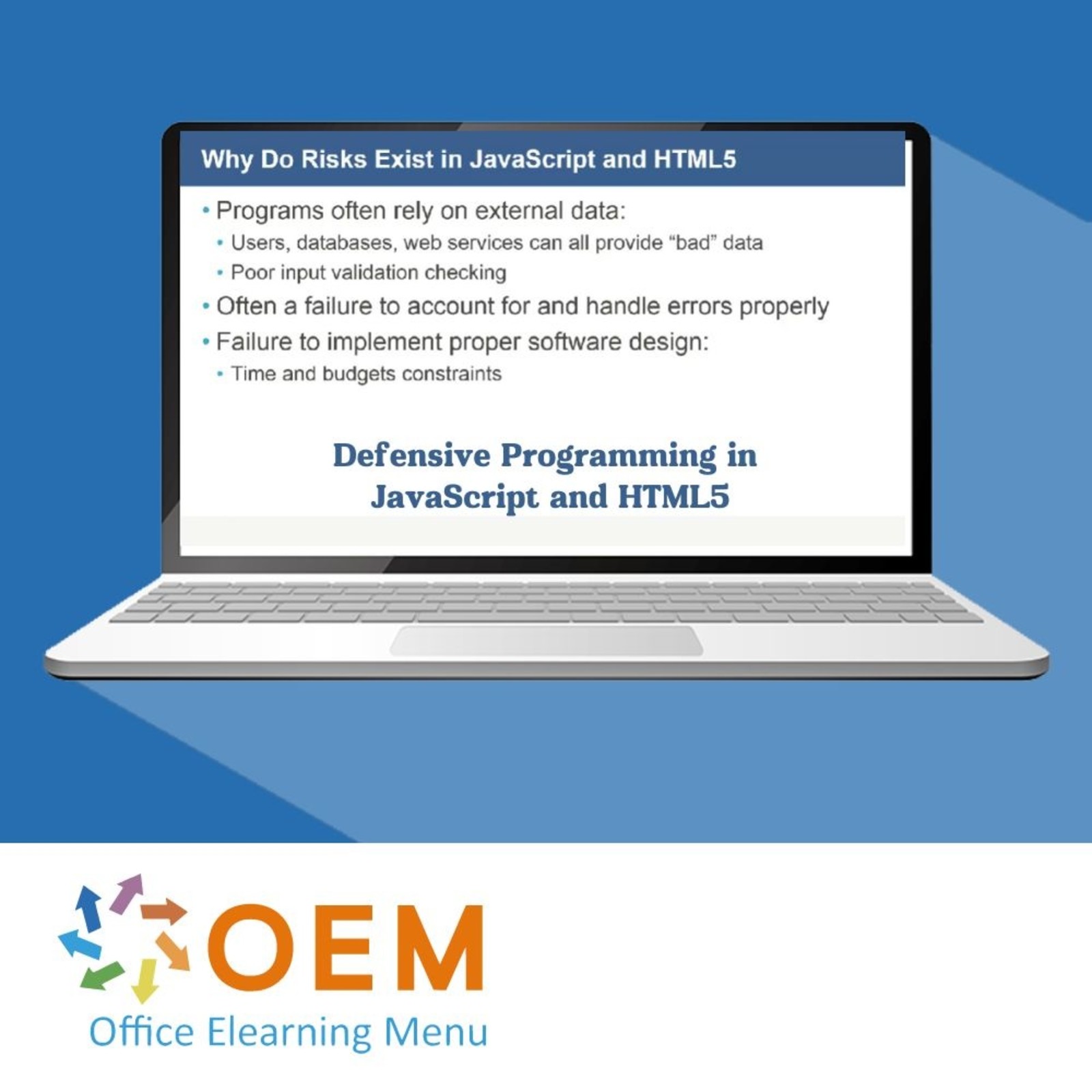 Defensive Programming in JavaScript and HTML5 Training - OEM