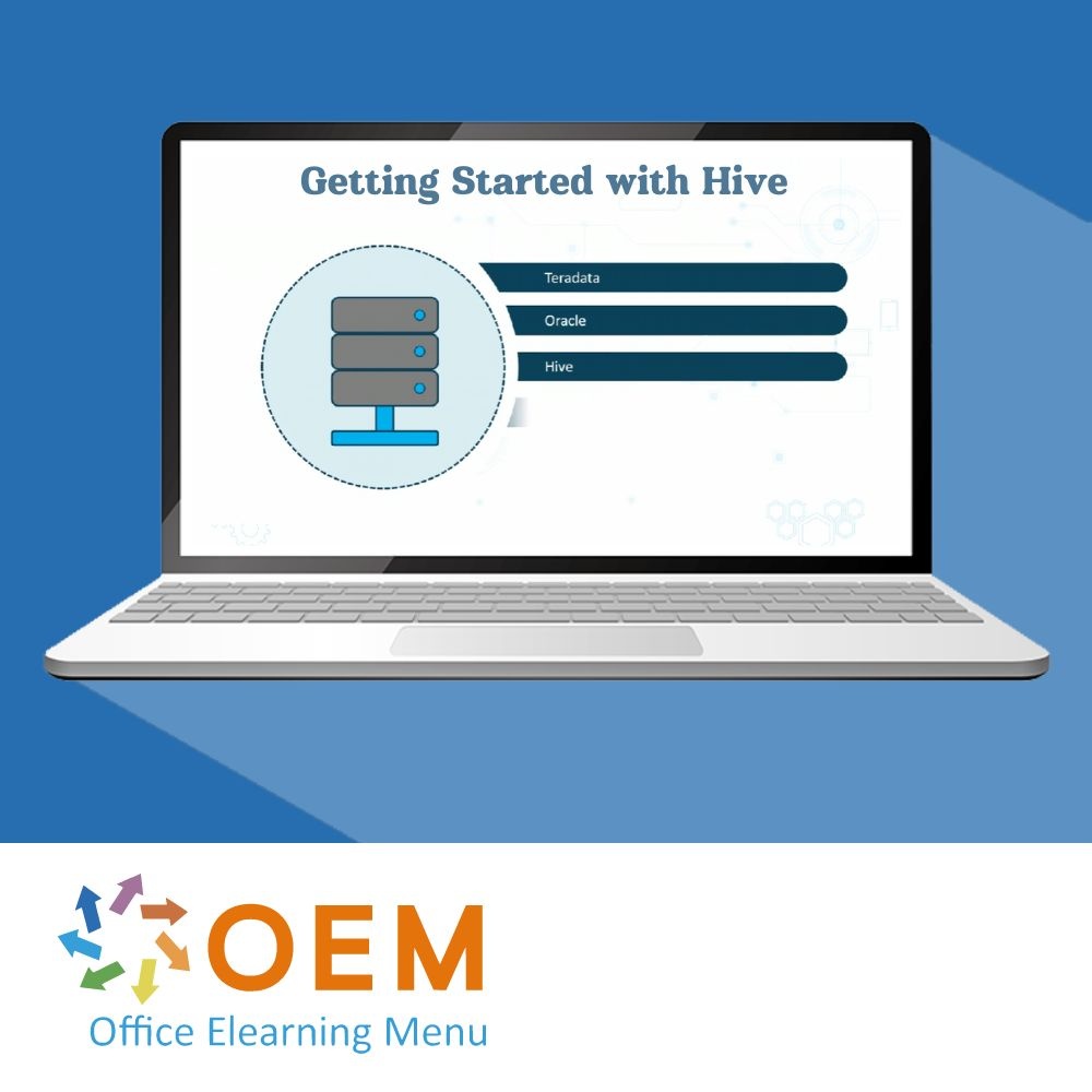 Getting Started with Hive Training - OEM ICT Training & Advice
