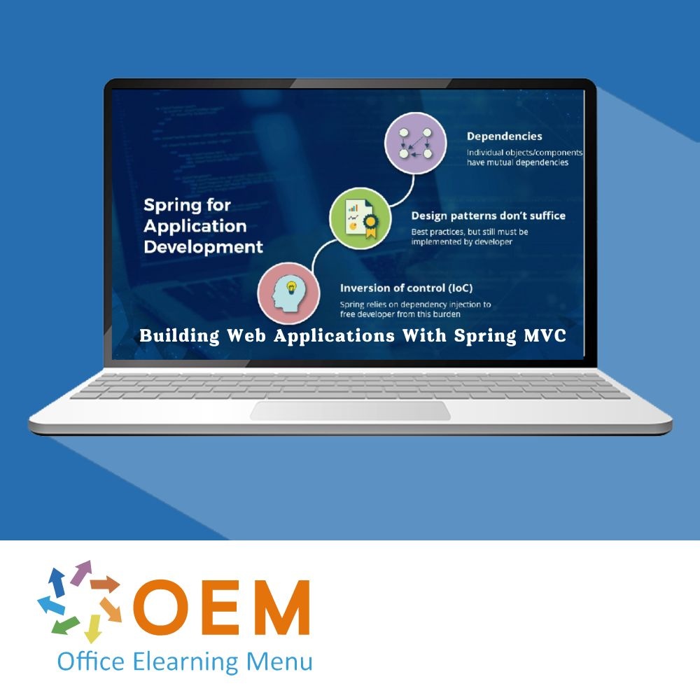 Building Web Applications With Spring MVC E-Learning Training - OEM Building Web Applications With Spring MVC E-Learning Training - OEM