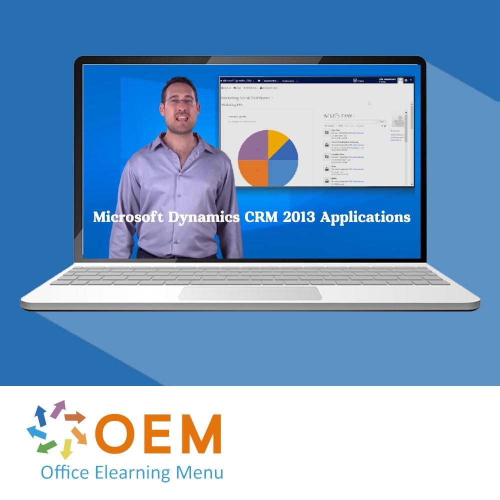 Microsoft Dynamics CRM 2013 Applications E-Learning Training Online - OEM