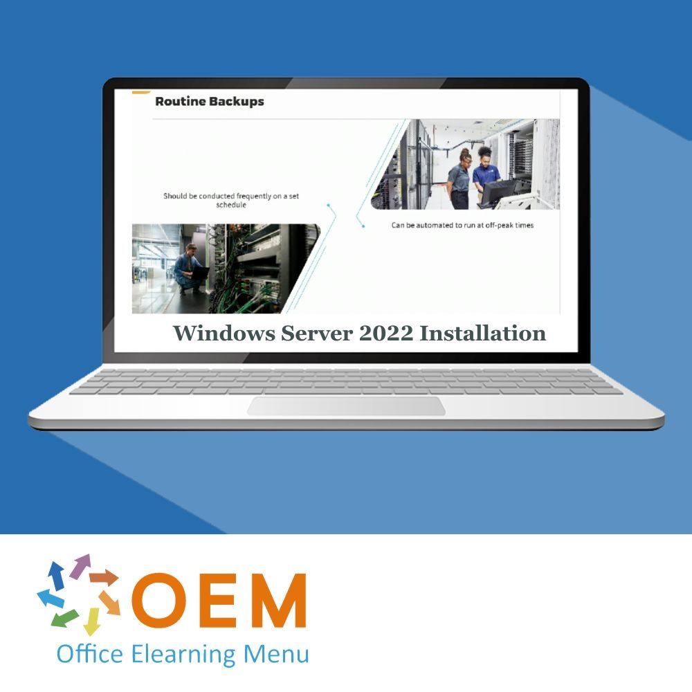 Windows Server 2022 Installation Training - OEM ICT Training & Advice