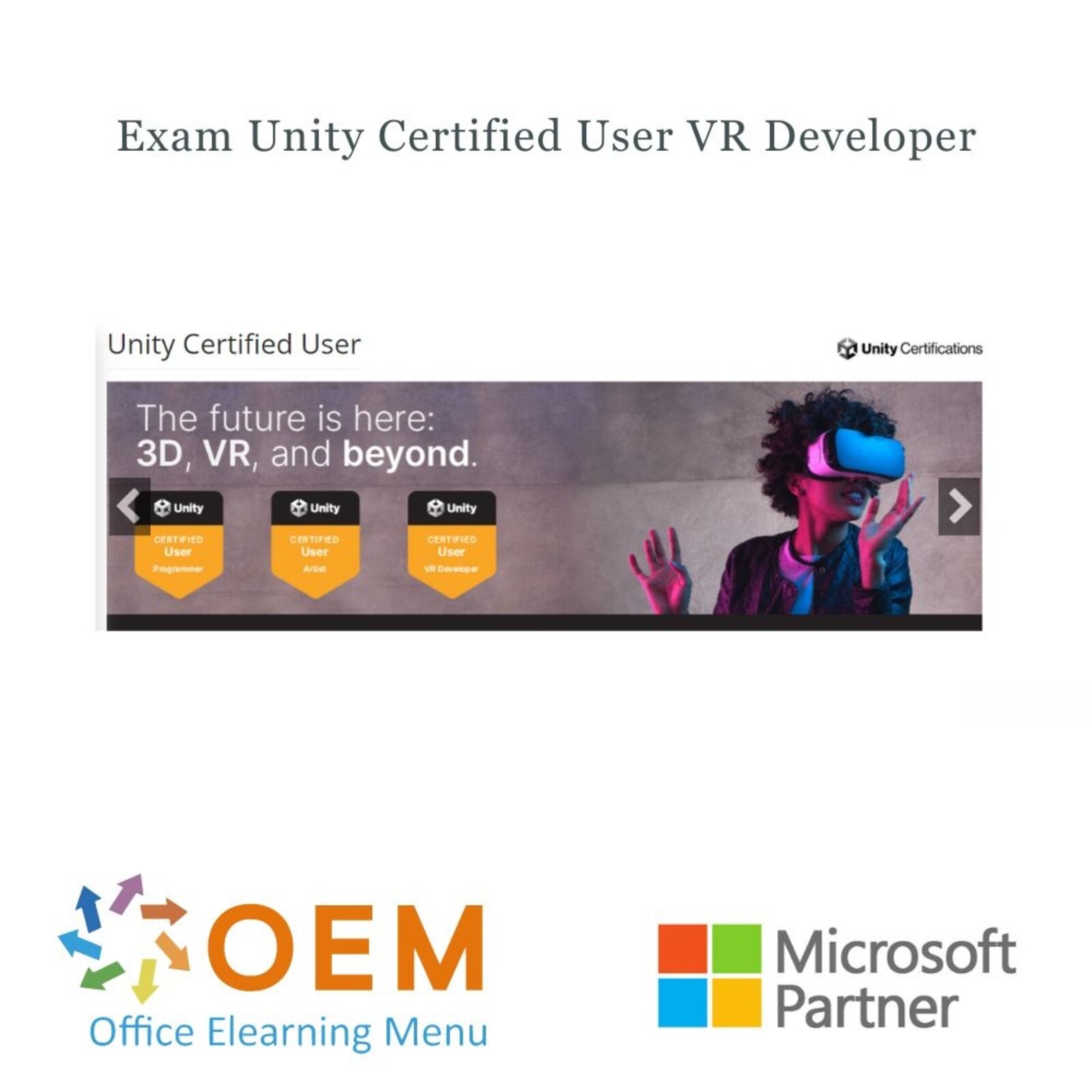 Exam Unity Certified User VR Developer - Testing Center Pearson Vue - OEM