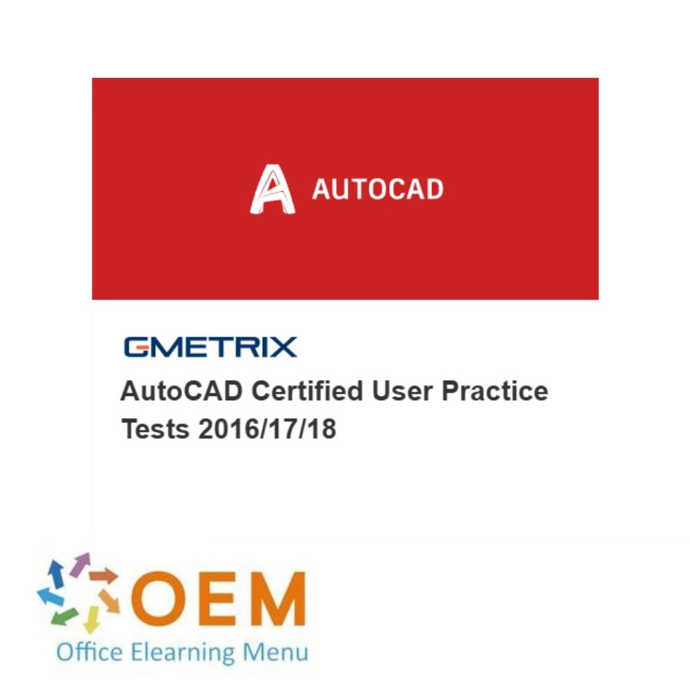 AutoCAD Certified User oefenexamen - OEM ICT Trainingen & Advies