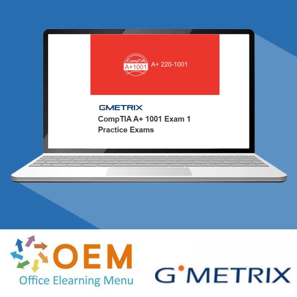 CompTIA A+ 1001 Exam 1 practice test - OEM ICT Training & Advice