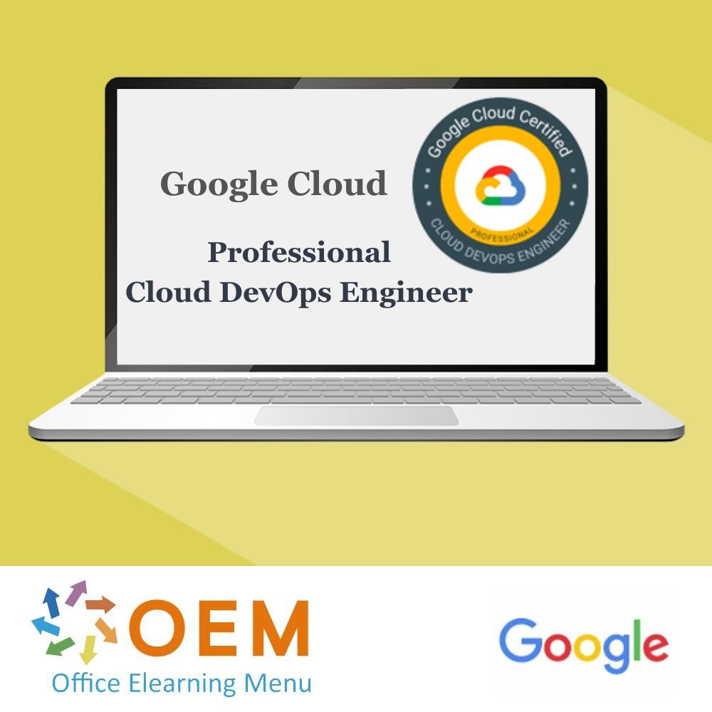 Google Professional Cloud DevOps Engineer Training - OEM ICT Trainingen & Advies