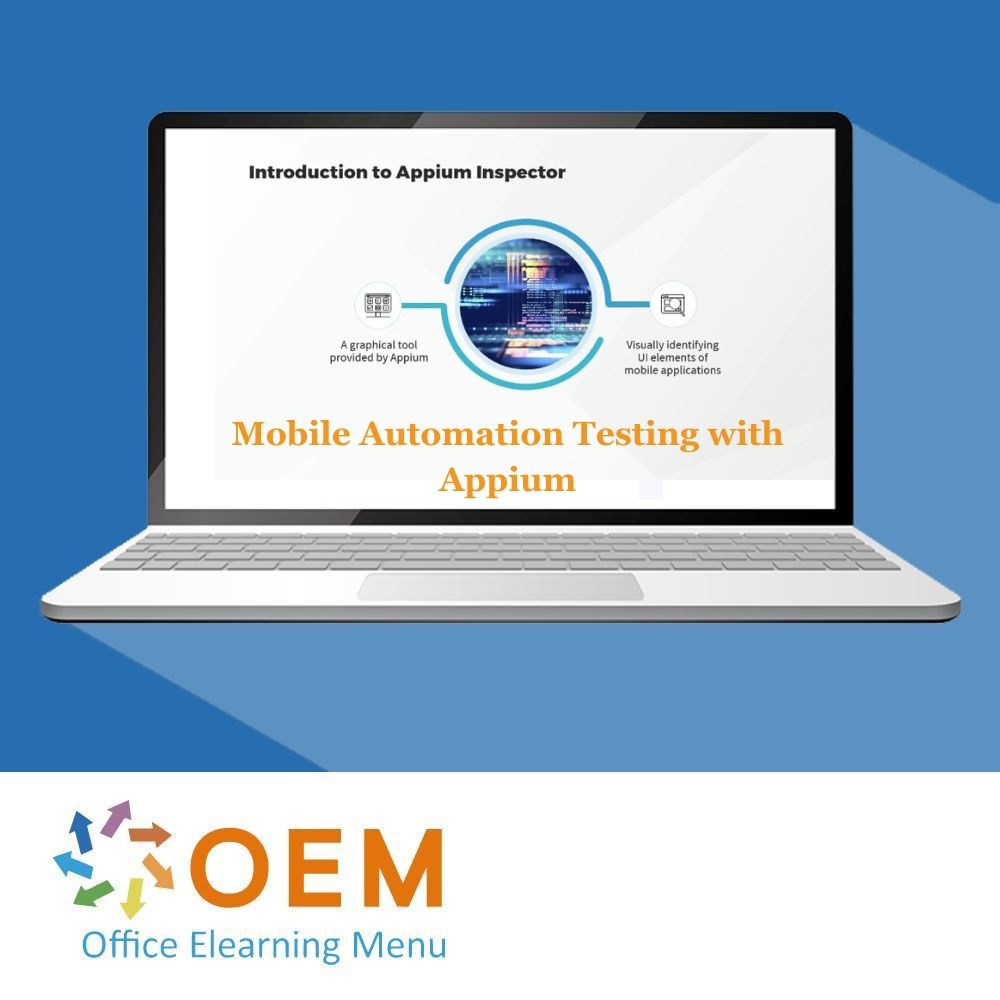 Mobile Automation Testing with Appium E-Learning Training - OEM ICT ...