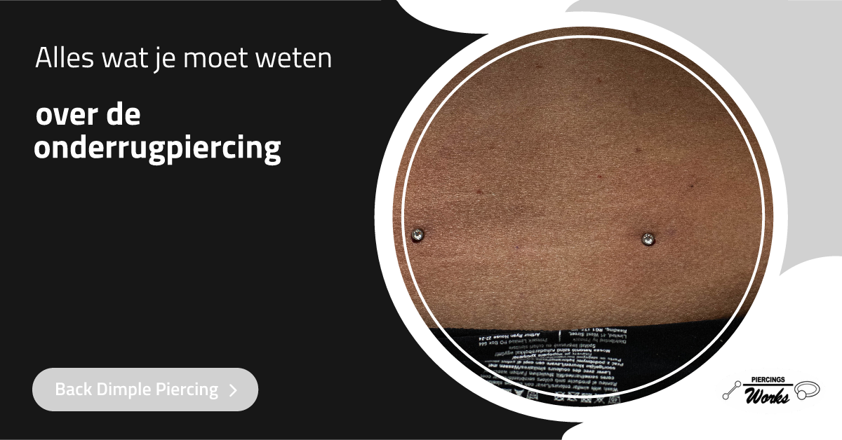 Alles wat je moet weten over de onderrugpiercing (Back Dimple Piercing ...