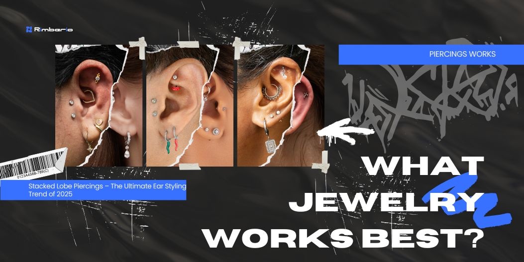 Stacked Lobe Piercings – The Ultimate Ear Styling Trend of 2025 ...