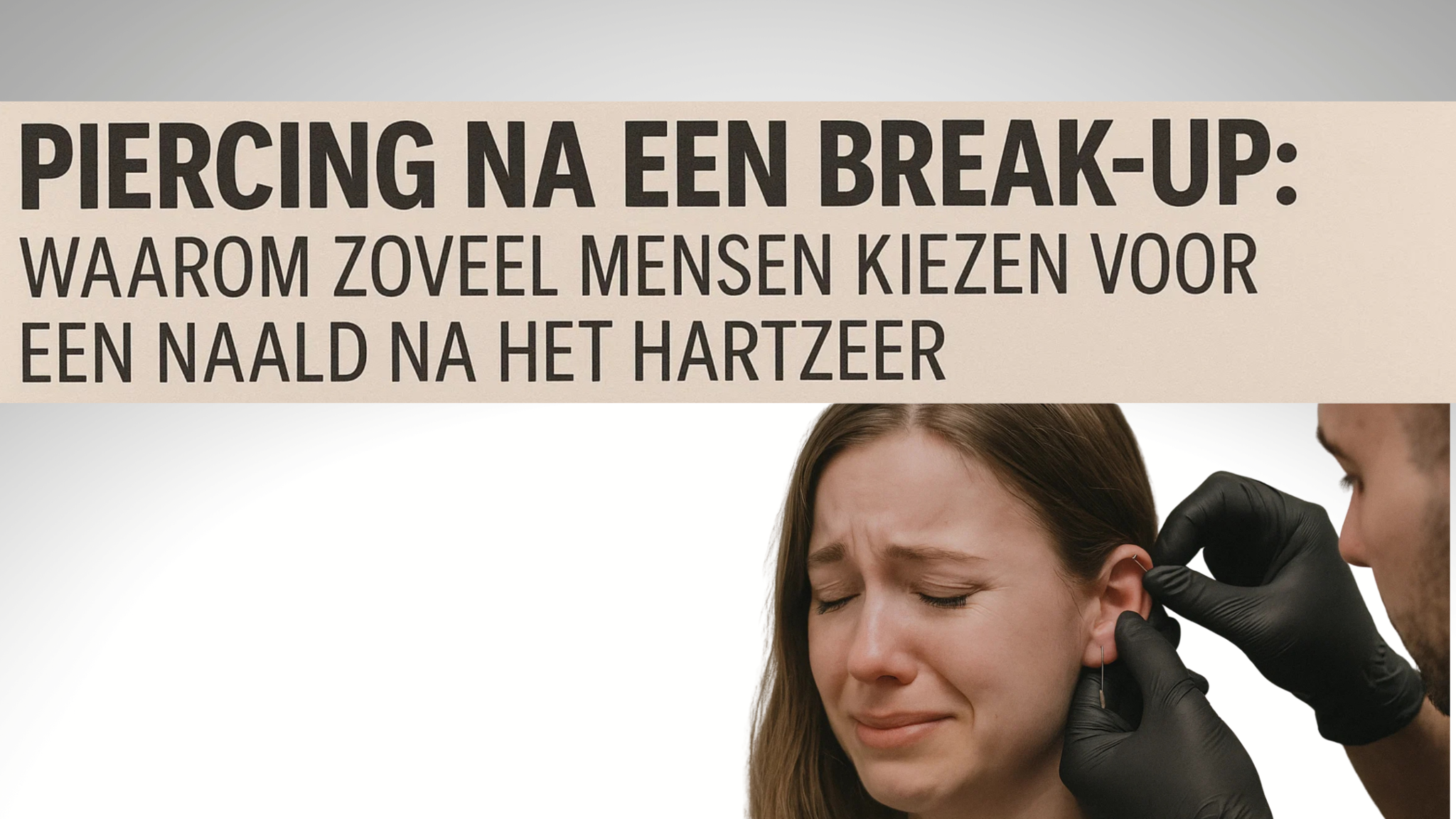 Piercing na een break-up? Wat je lichaam zegt over heling en ...