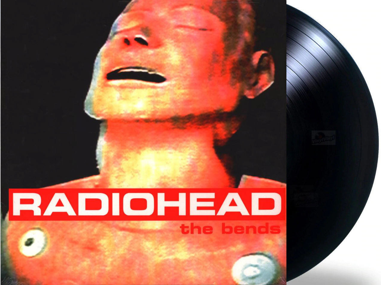 Radiohead the Bends = reissue on vinyl LP = - VinylVinyl