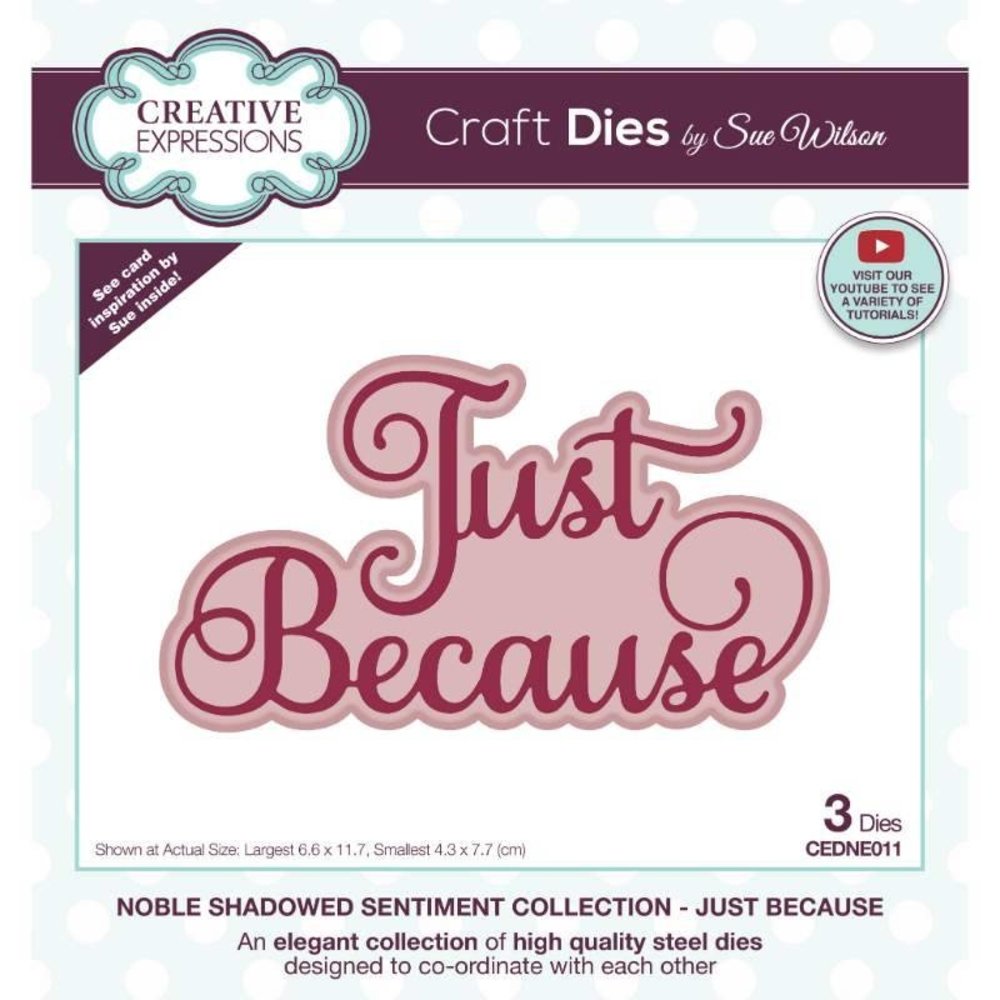 Sue Wilson Craft Die Noble Shadowed Sentiment Just Because (CEDNE011 ...