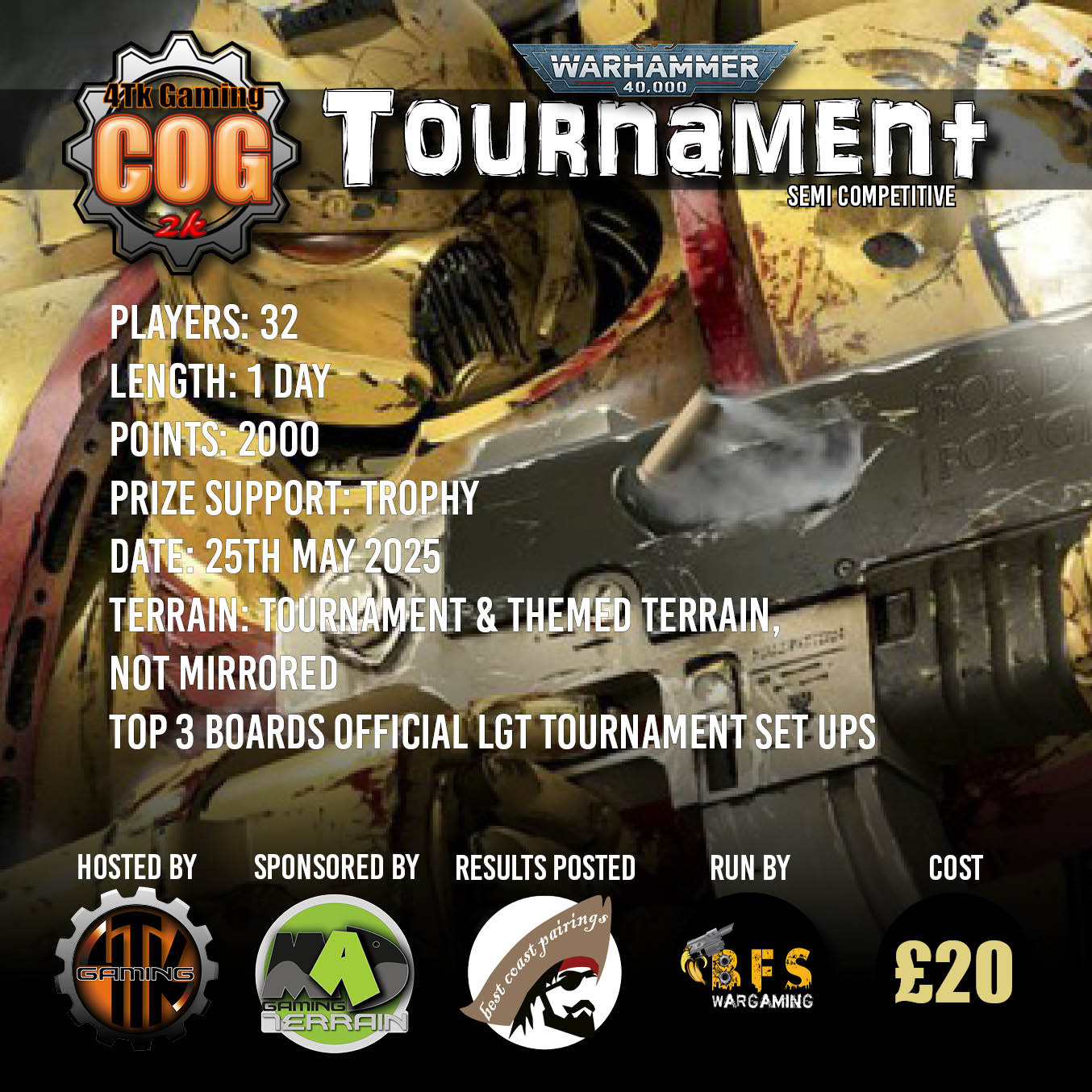 COG 2k Warhammer 40k 1 Day Tournament (Sun 25th May) - 4Tk Gaming