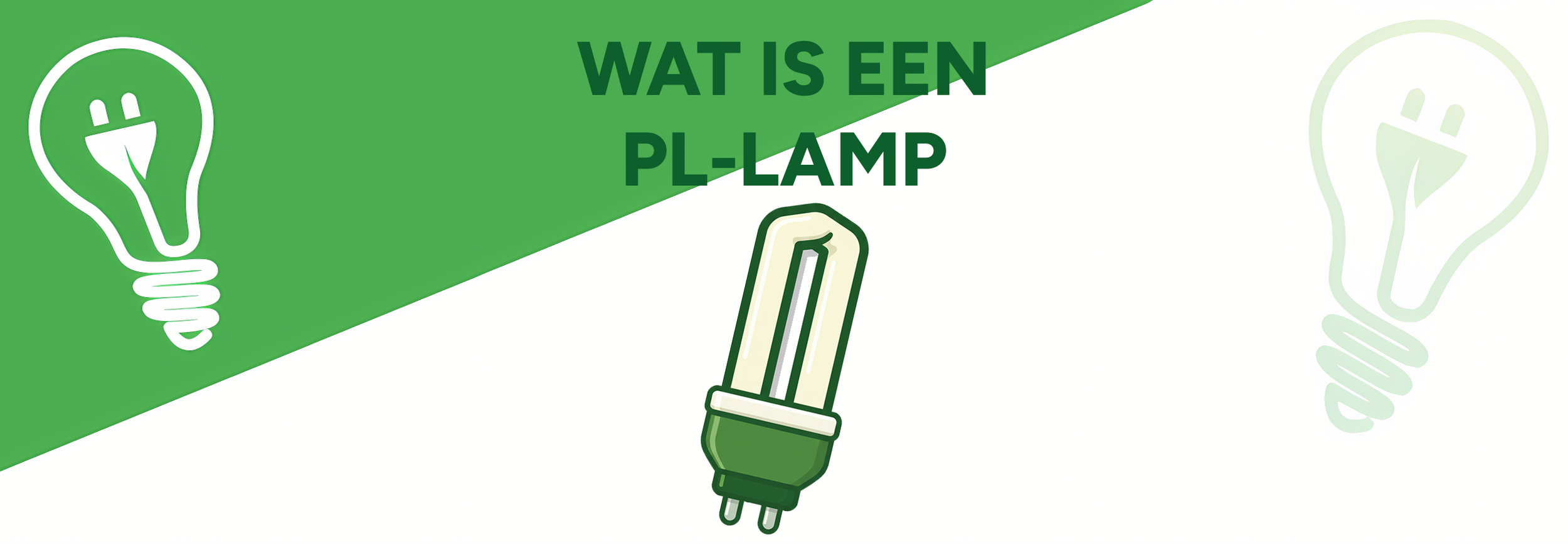 Wat is een PL lamp en hoe herken je ze | Ledlichtdiscounter ...