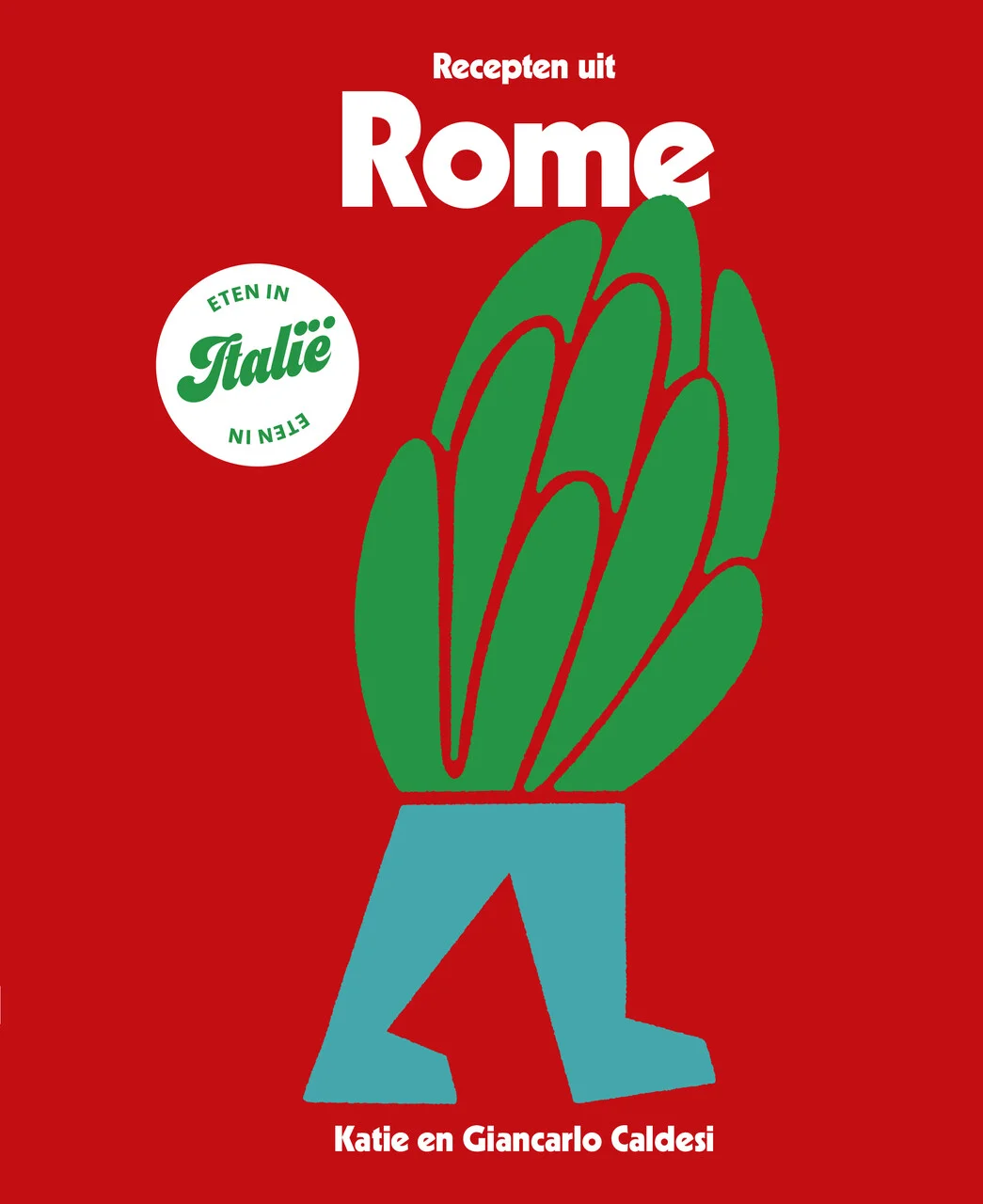 Eten in Italië – Recepten uit Rome | Katie & Giancarlo Caldesi - proBBQshop