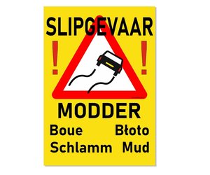 Bordje Slipgevaar, modder op de rijbaan in 5 talen, boue, mud, Schlamm ...