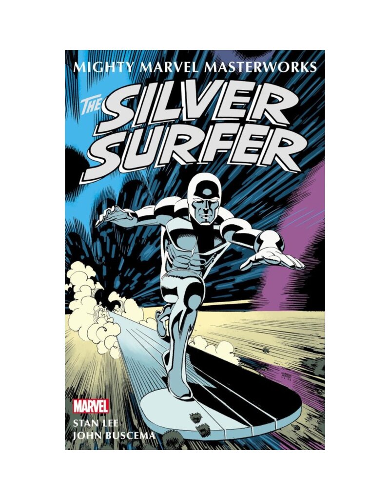 Mighty Marvel Masterworks: The Silver Surfer Vol. 1 - The Sentinel of ... Mighty Marvel Masterworks: The Silver Surfer Vol. 1 - The Sentinel of ...