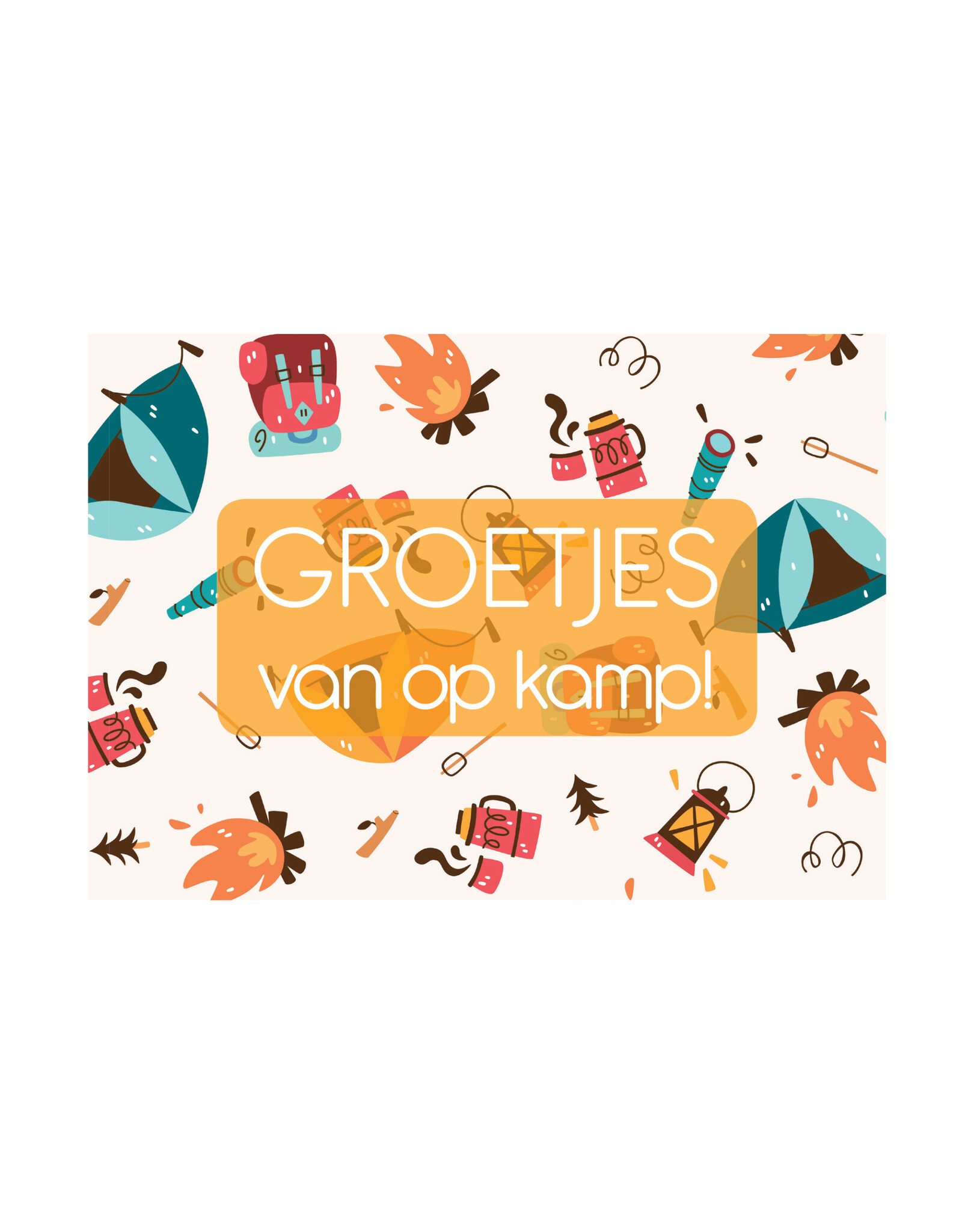Postkaart (invul) Groetjes van op kamp mix - Made by e l l e n