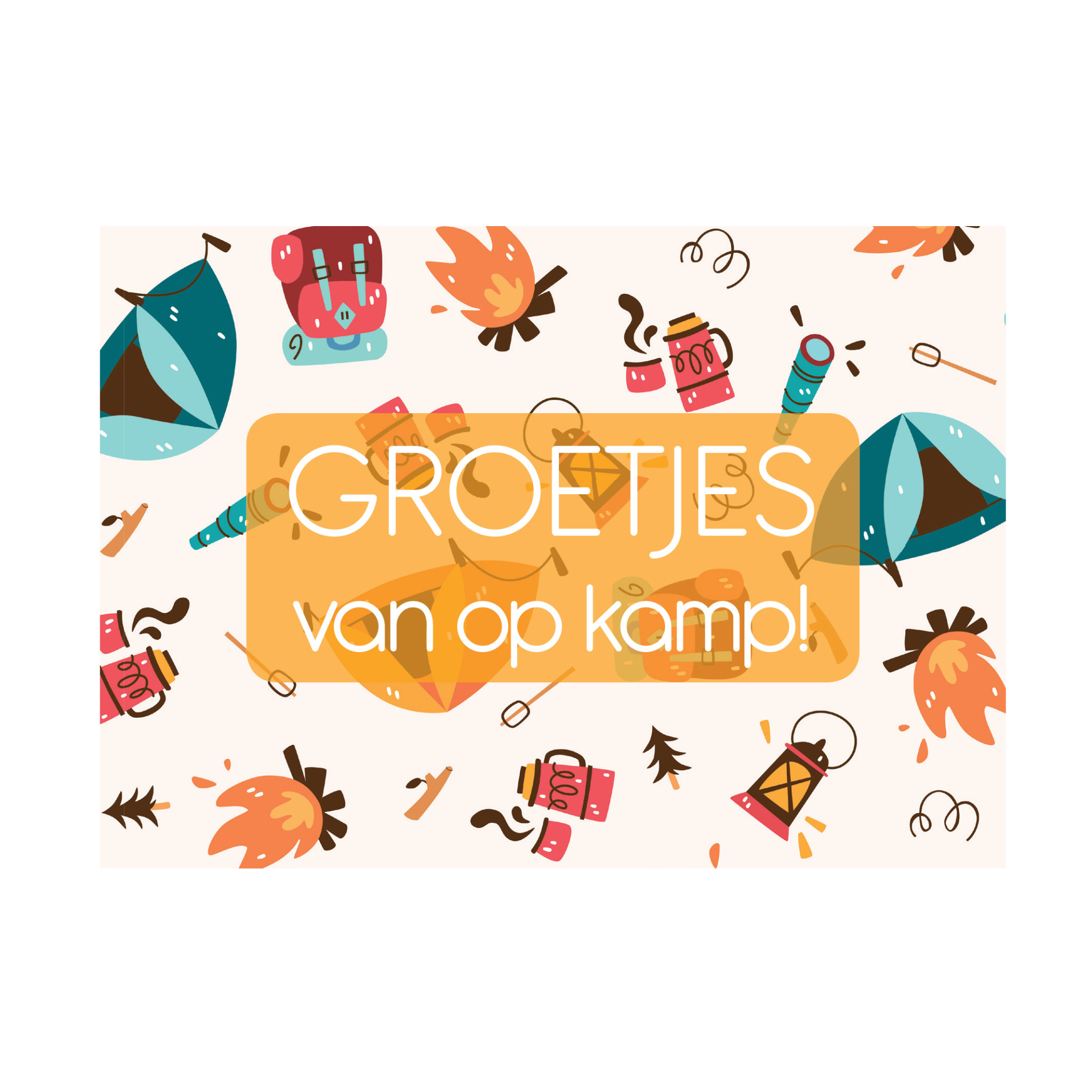 Postkaart (invul) Groetjes van op kamp mix - Made by e l l e n