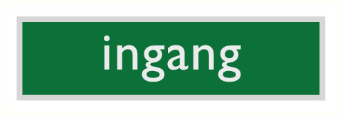 Pictogram "ingang" - Luxenaamplaat