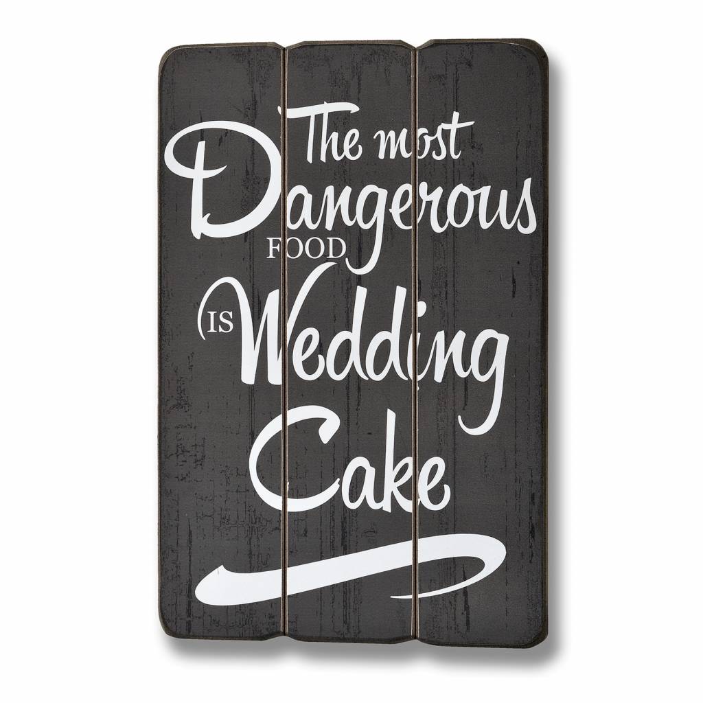 The Most Dangerous Food Message Plaque - Freitaslaf Net LTD