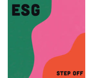 ESG - Step Off at STP Records - Stranger Than Paradise Records