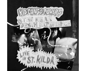 Kid Congo Powers & the Near Death Experience - Live... | STPR ...