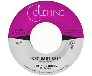 The Splendids & Eamon - Cry Baby Cry / Blame My Heart (Red Vinyl ...