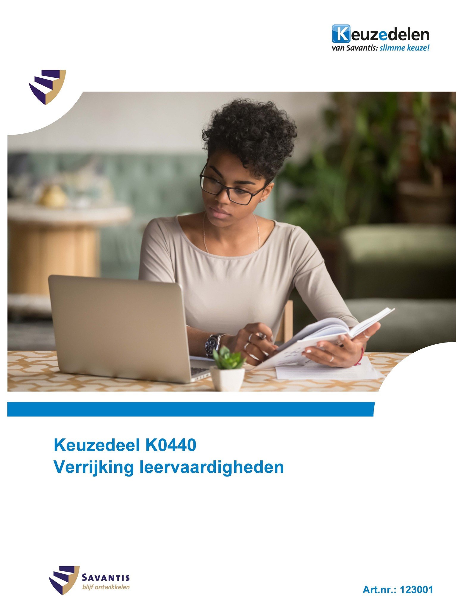 Keuzedeel K0440 Verrijking leervaardigheden (papieren versie) - Savantis