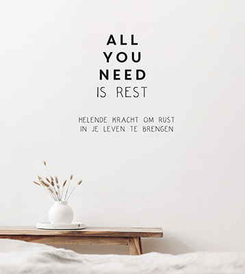 All you need is rest - Spirituele winkel