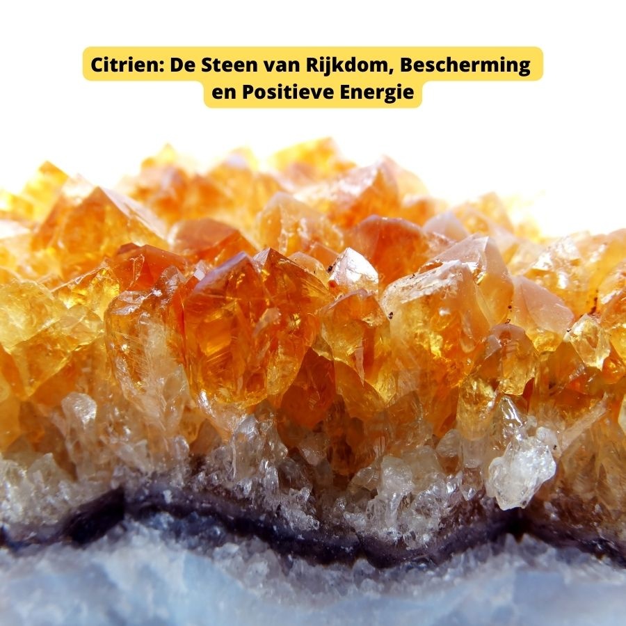 Citrien - De Krachtige Edelsteen voor Rijkdom - Spirituele winkel