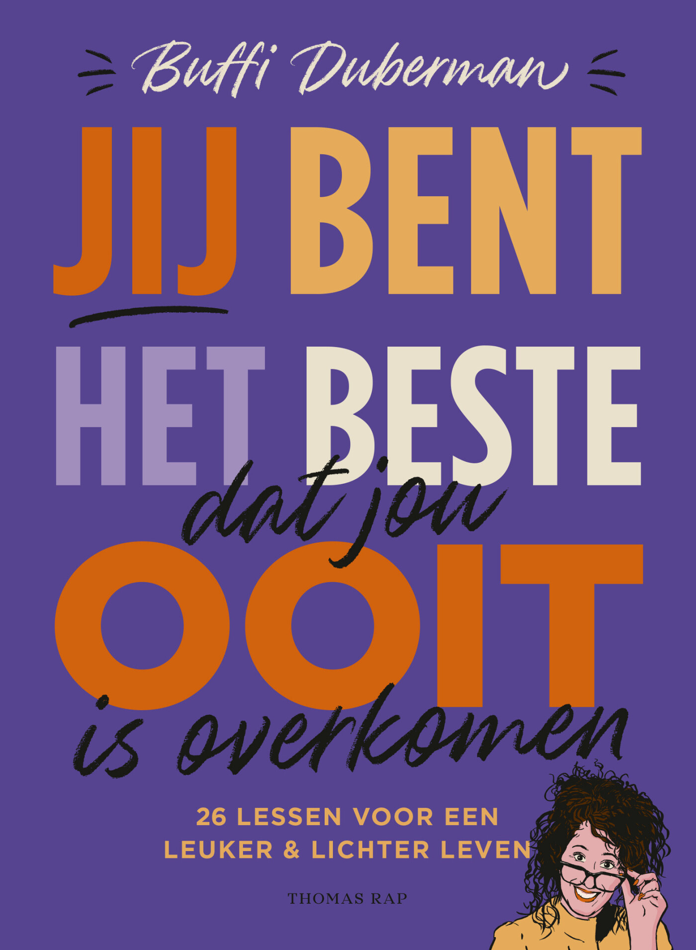 Jij bent het beste dat jou ooit is overkomen - Boeklin