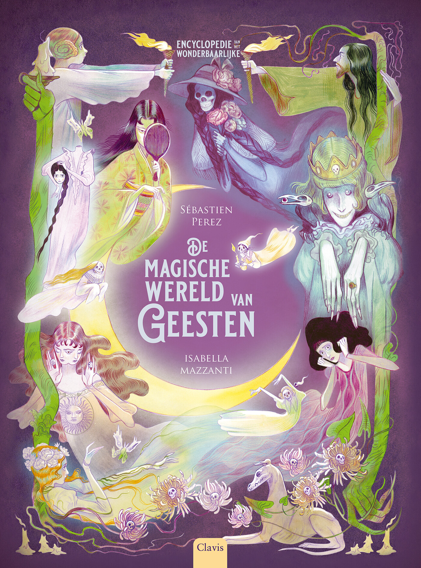 Encyclopedie van het wonderbaarlijke - De magische wereld van geesten ...