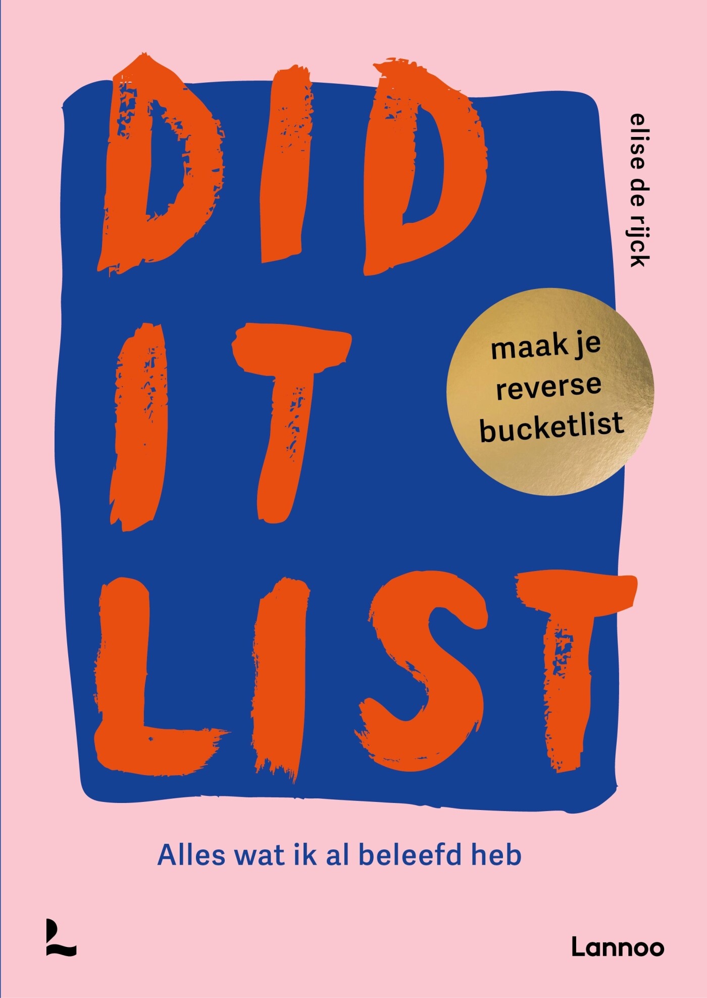Bucketlist - Did it list: maak je reverse bucketlist - Boeklin
