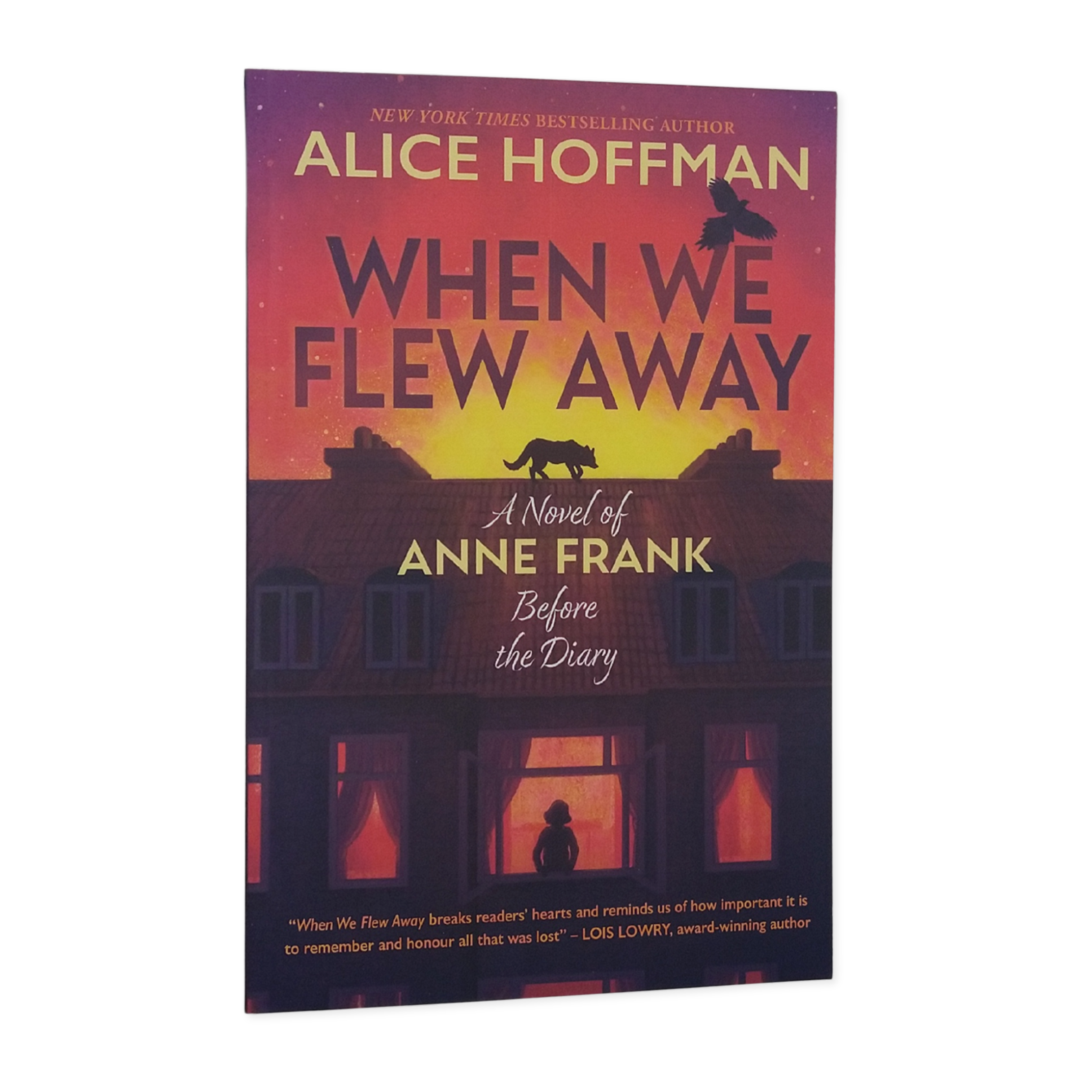 When we flew away, a novel of Anne Frank before the Diary - Anne Frank ...