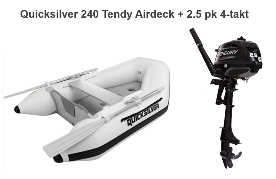 Quicksilver 240 Tendy Airdeck + Mercury 2.5/4 pk 4-takt - Heborshop