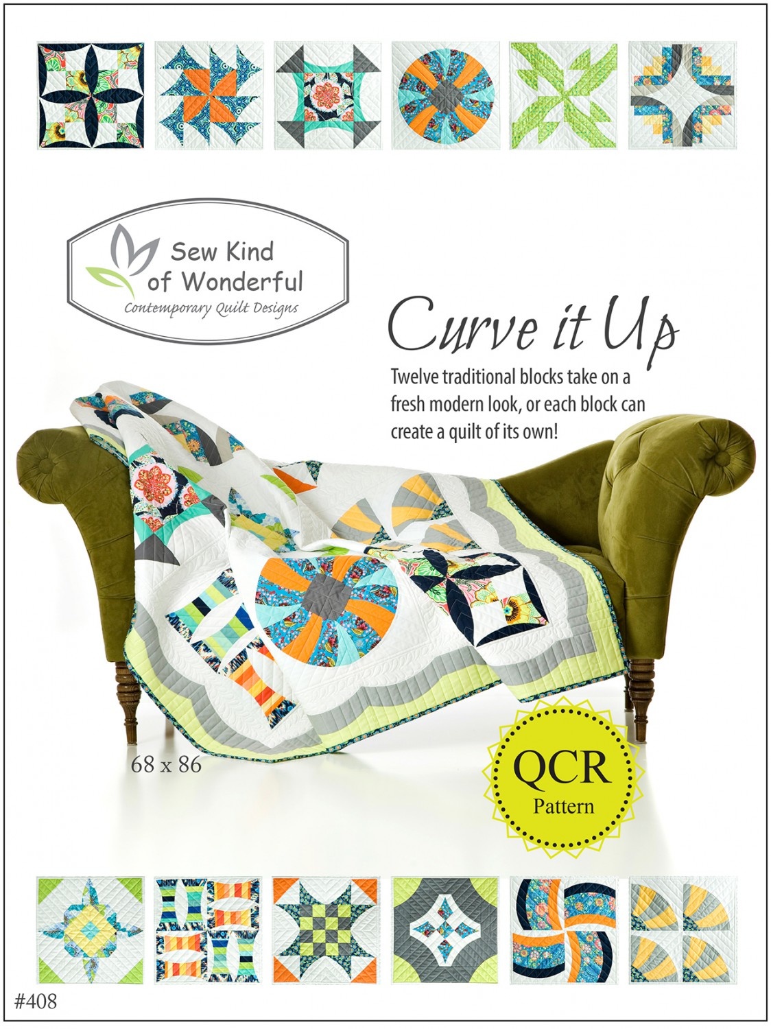 Sew Kind of Wonderful Sew Kind of Wonderful - Curve it Up - QCR pattern ...