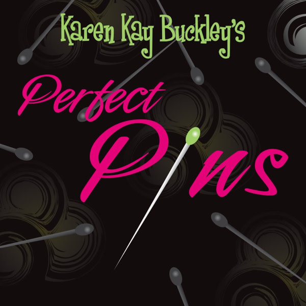 Karen Kay Buckley Karen Kay Buckley's Perfect Pins - Nanno Creative