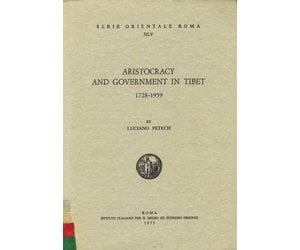 Aristocracy and Government in Tibet, by Luciano Petech