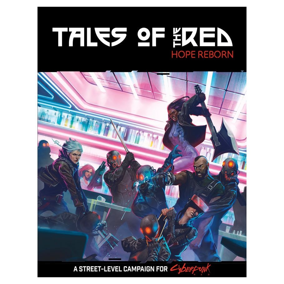 Cyberpunk Red RPG - Tales of the RED: Hope Reborn (EN) - Tafelridder.nl
