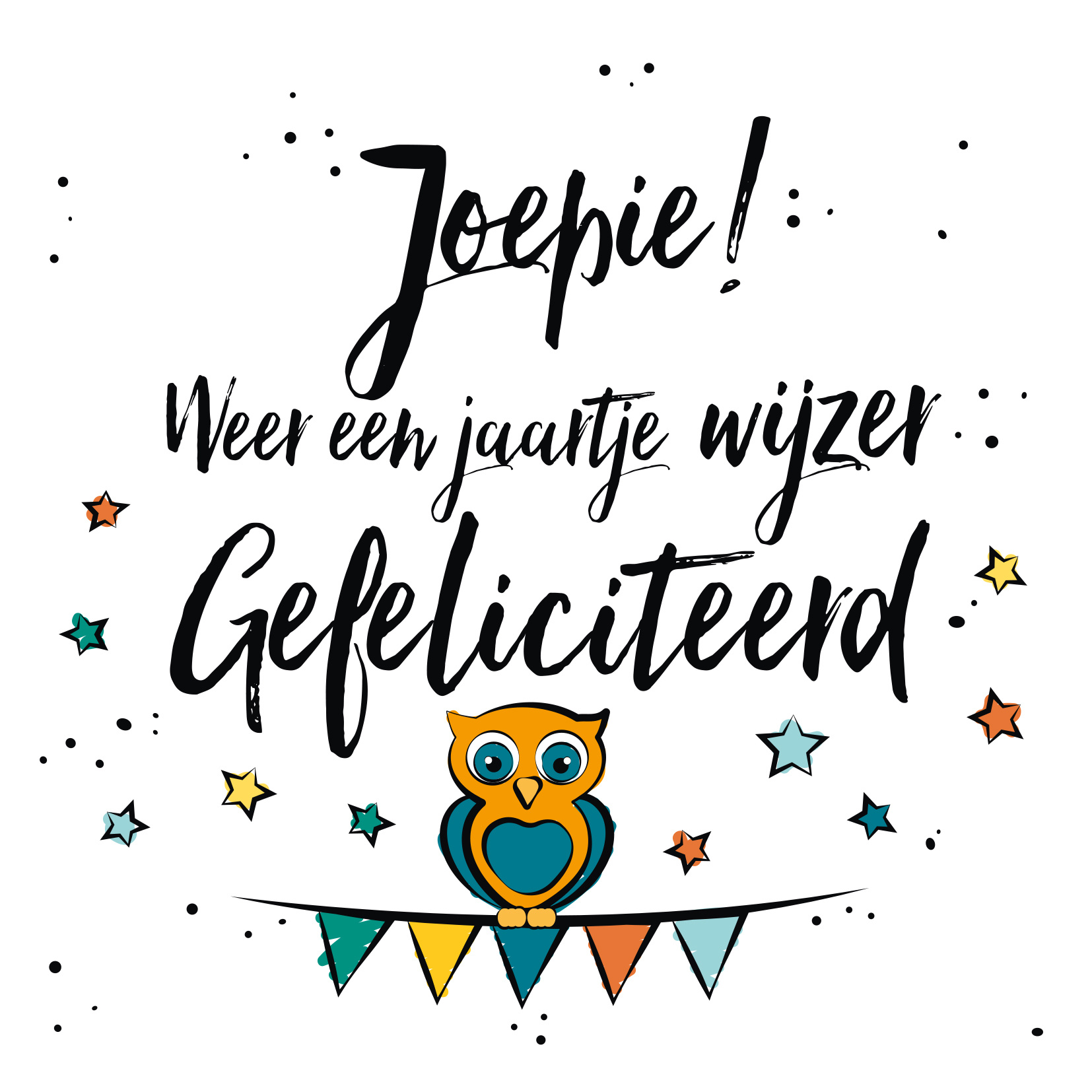 Joepie! Weer een jaartje wijzer - Snelwenskaart.nl