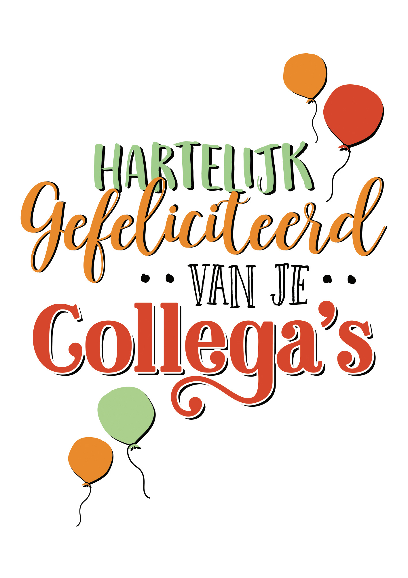 Hartelijk Gefeliciteerd van je Collega's Wenskaart - Snelwenskaart.nl