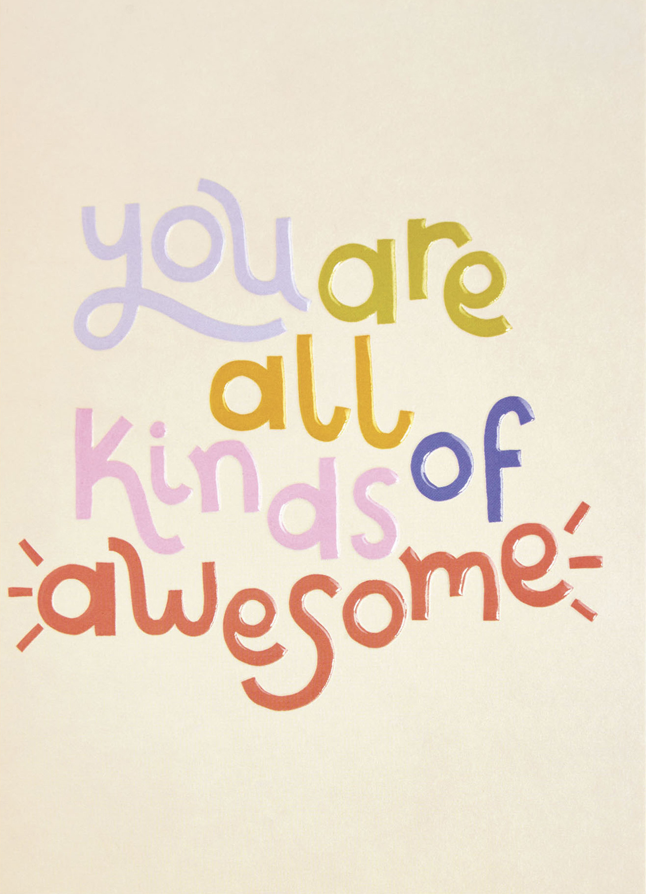 You are all kinds of awesome Complimentenkaart - Snelwenskaart.nl