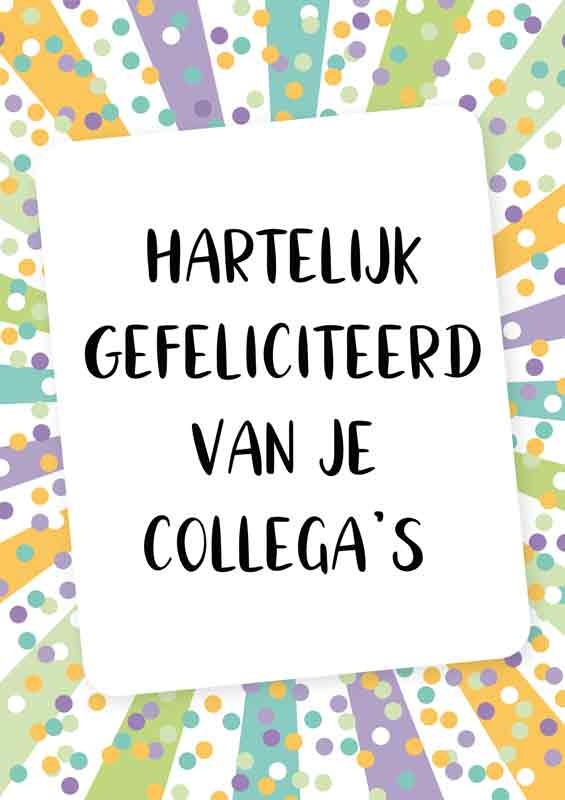 Hartelijk gefeliciteerd van je collega's Felicitatiekaart - Snelwenskaart.nl