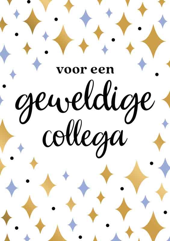Voor een geweldige collega Complimentenkaart - Snelwenskaart.nl