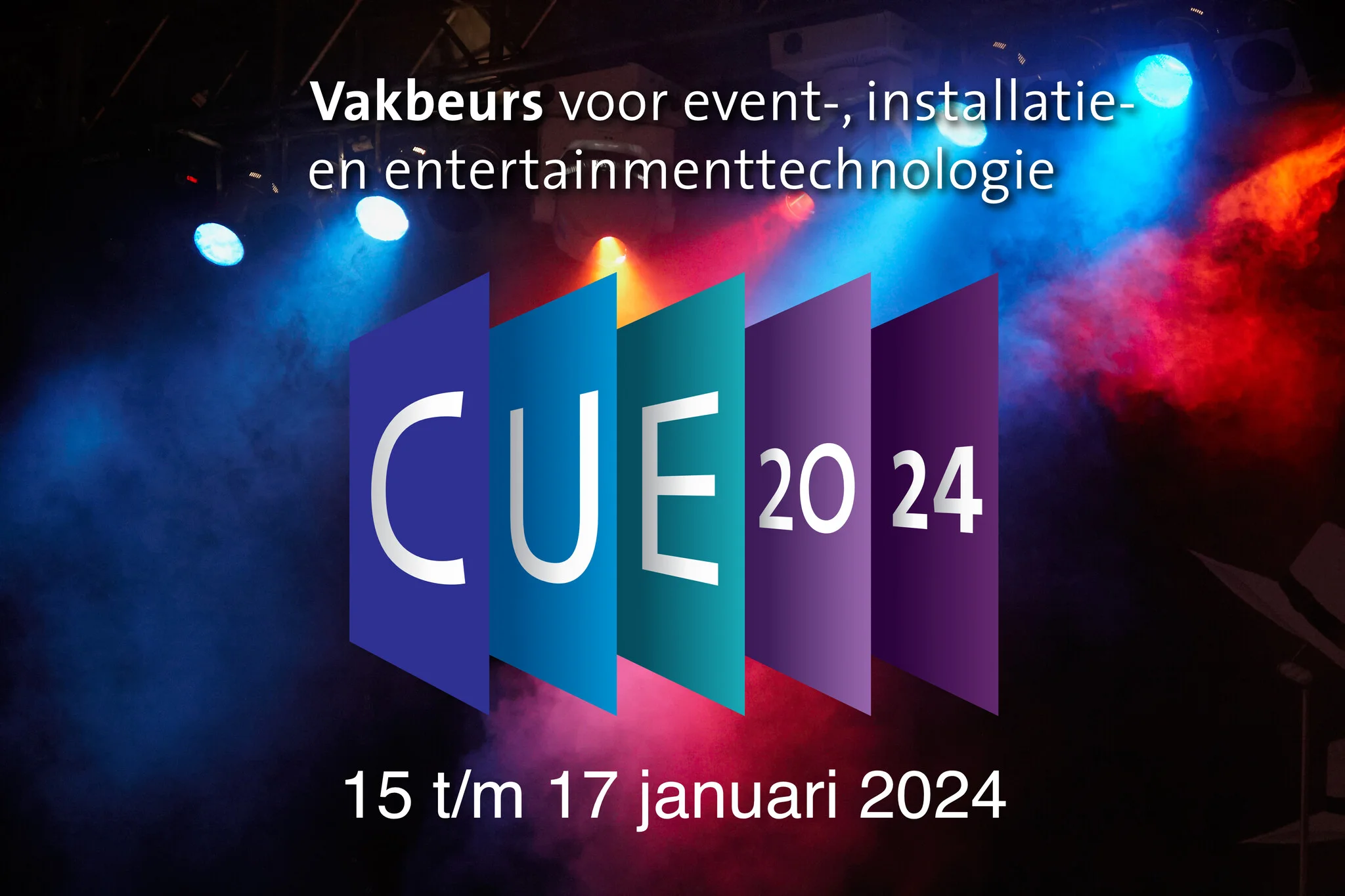 CUE 2024 Ahoy Rotterdam - Podiumtechniek B.V.