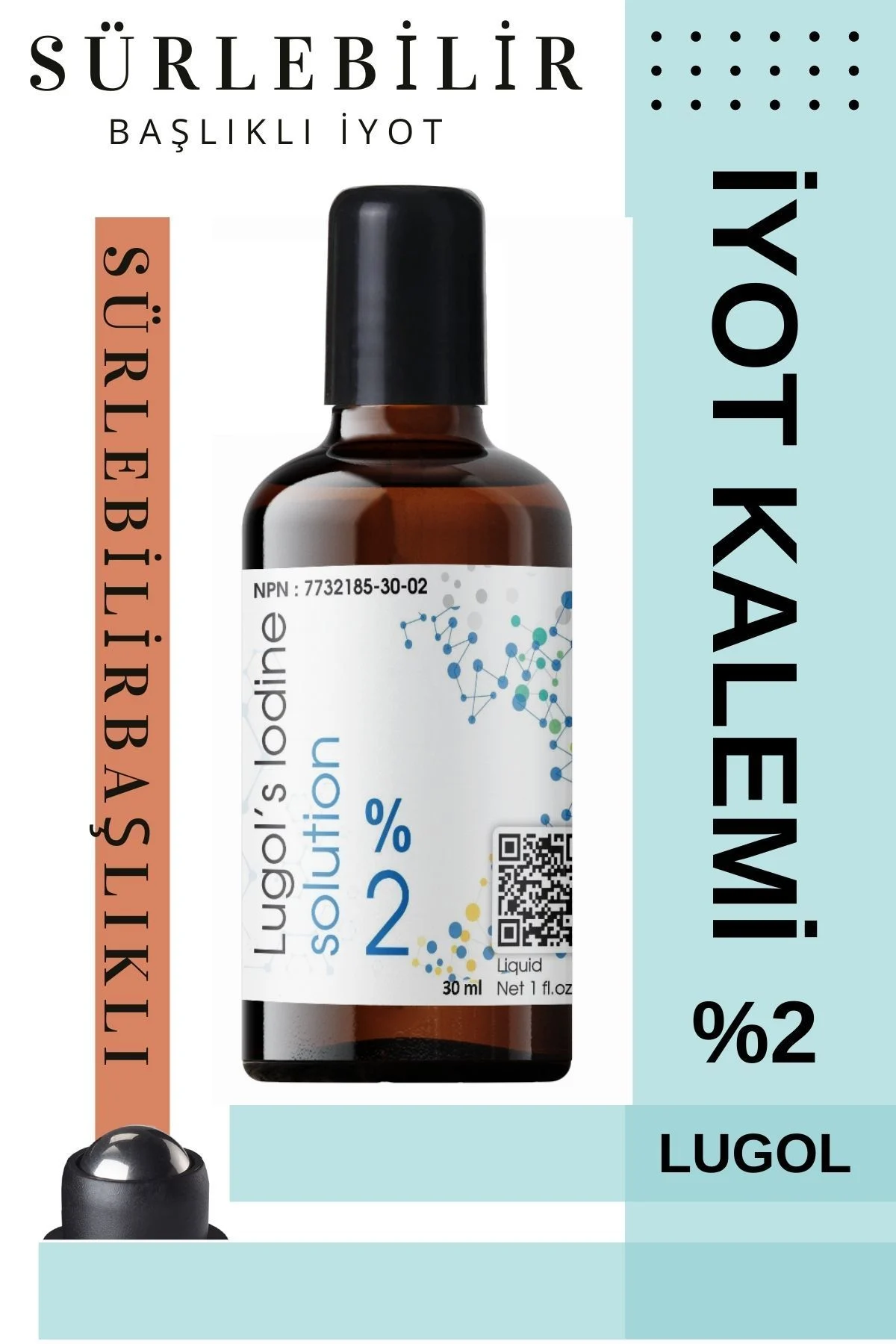İyot Kafesi İçin İyot Çözeltisi %2 Lik - 30 ml(Sürülebilir Roll-on ...