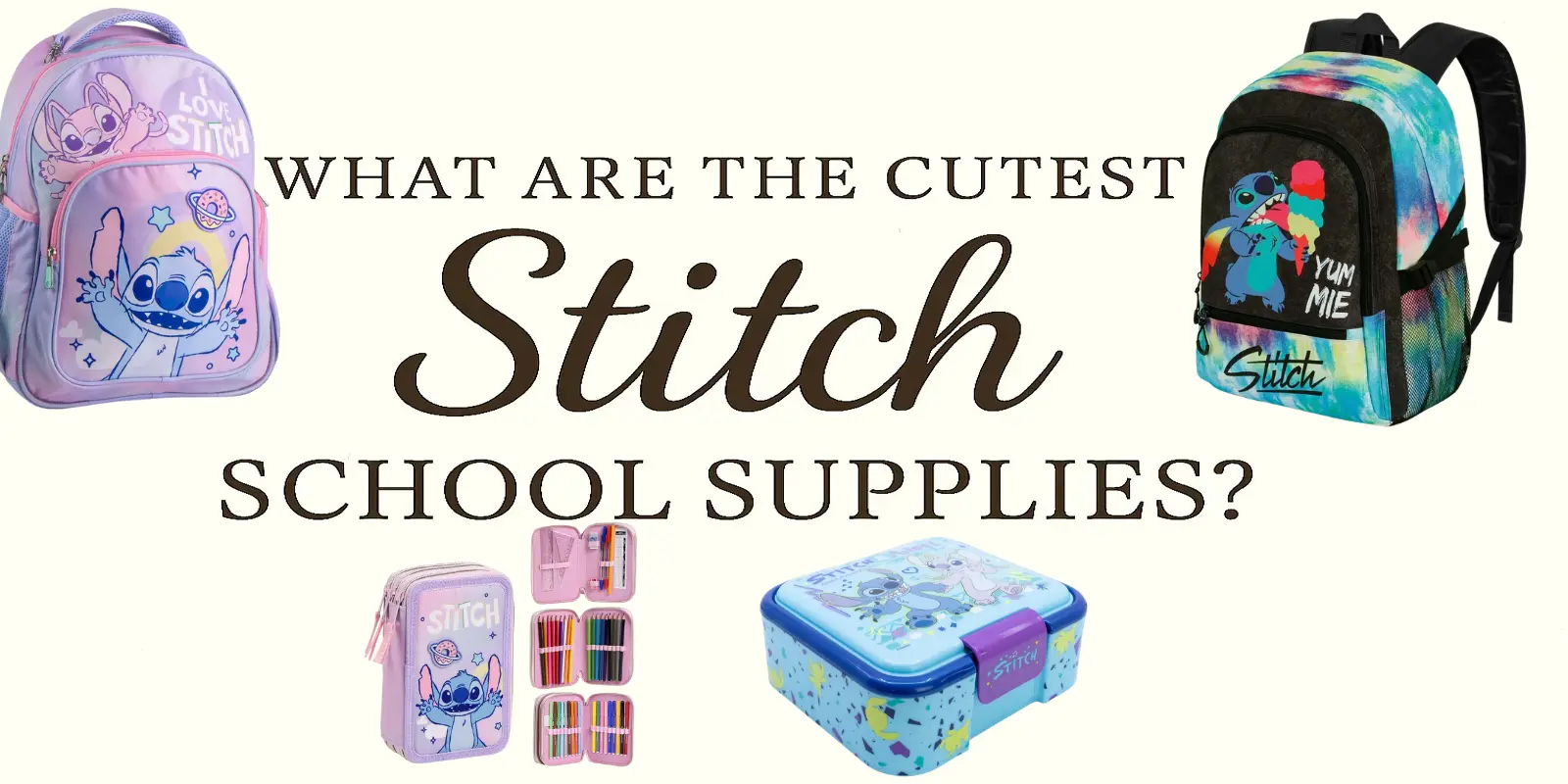 Which Stitch School Supplies Are Available? Best Items for Kids ...